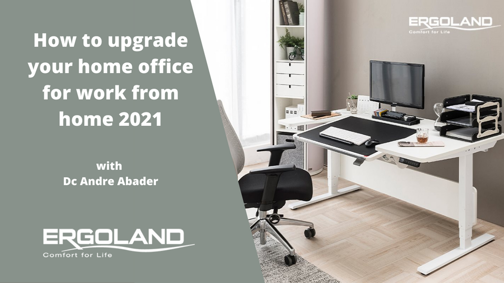 How to upgrade your home office for work from home 2021 – Ergoland